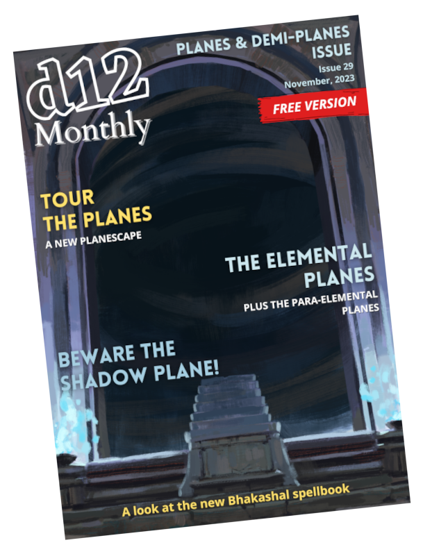d12 Monthly – Issue 29 – Planes & Demi-Planes - YUM/DM