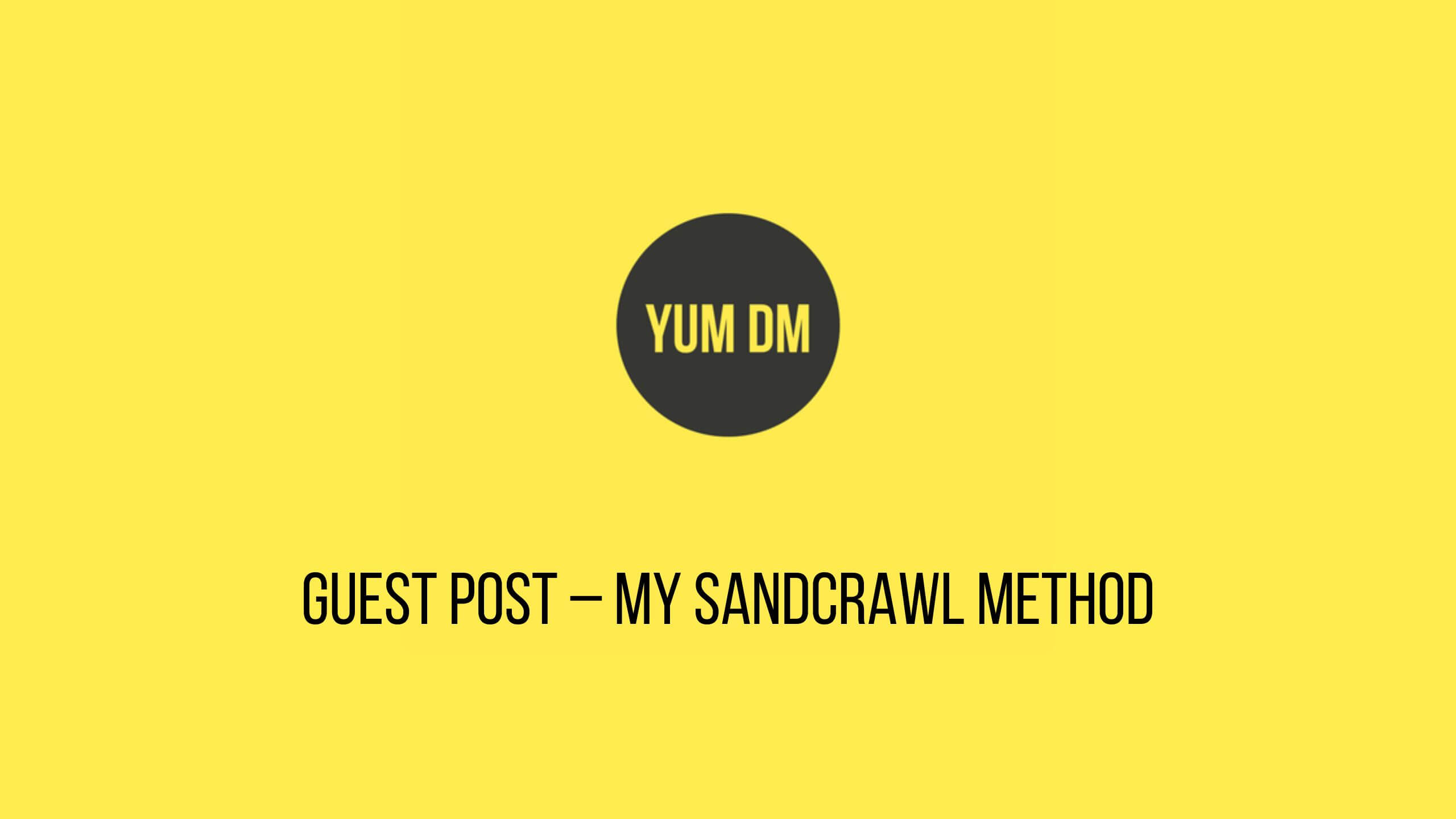 Sandcrawl (Hexcrawl) Method - YUM/DM