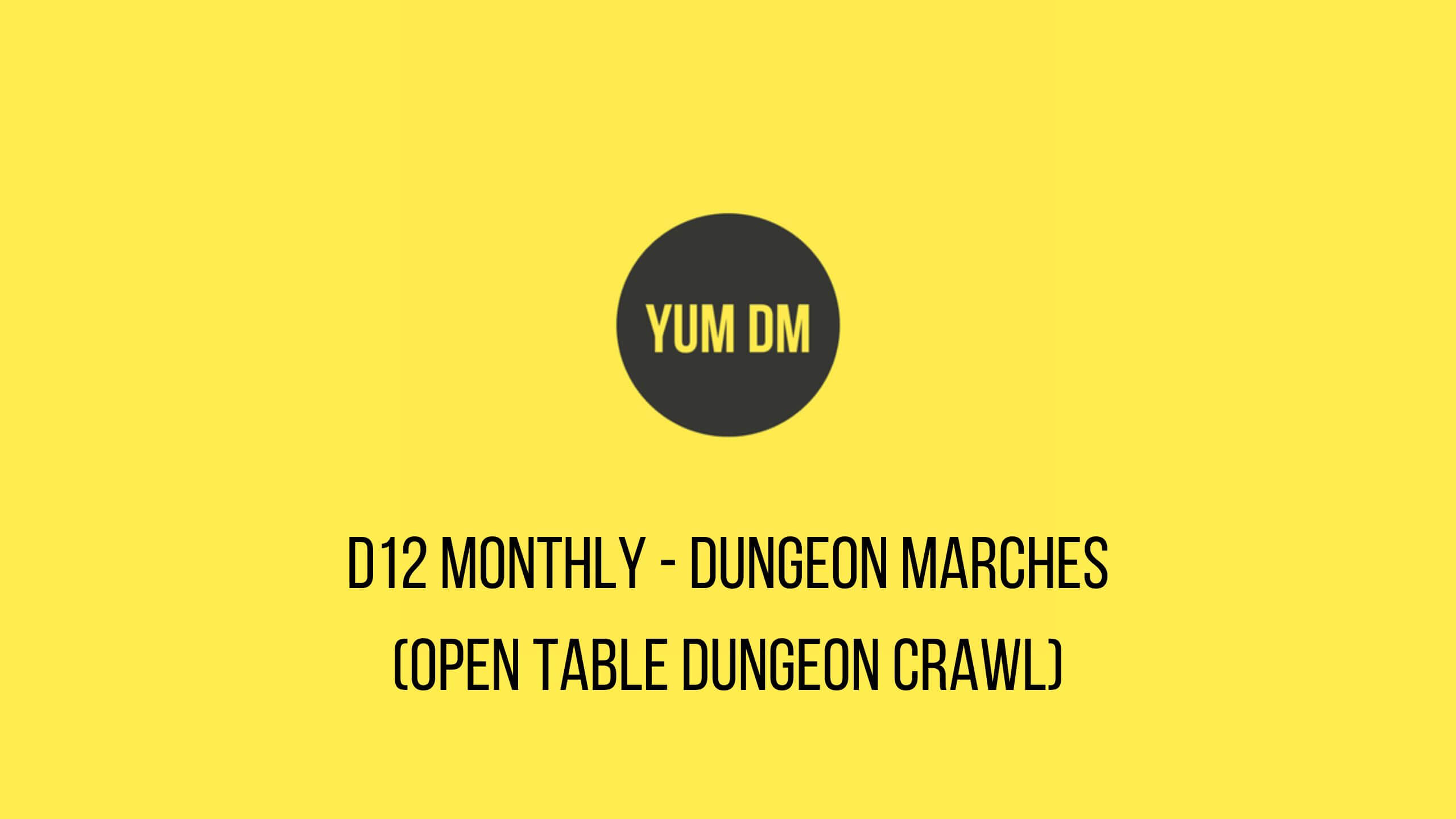1-Hour Online DnD Sessions Coming Soon - YUM/DM